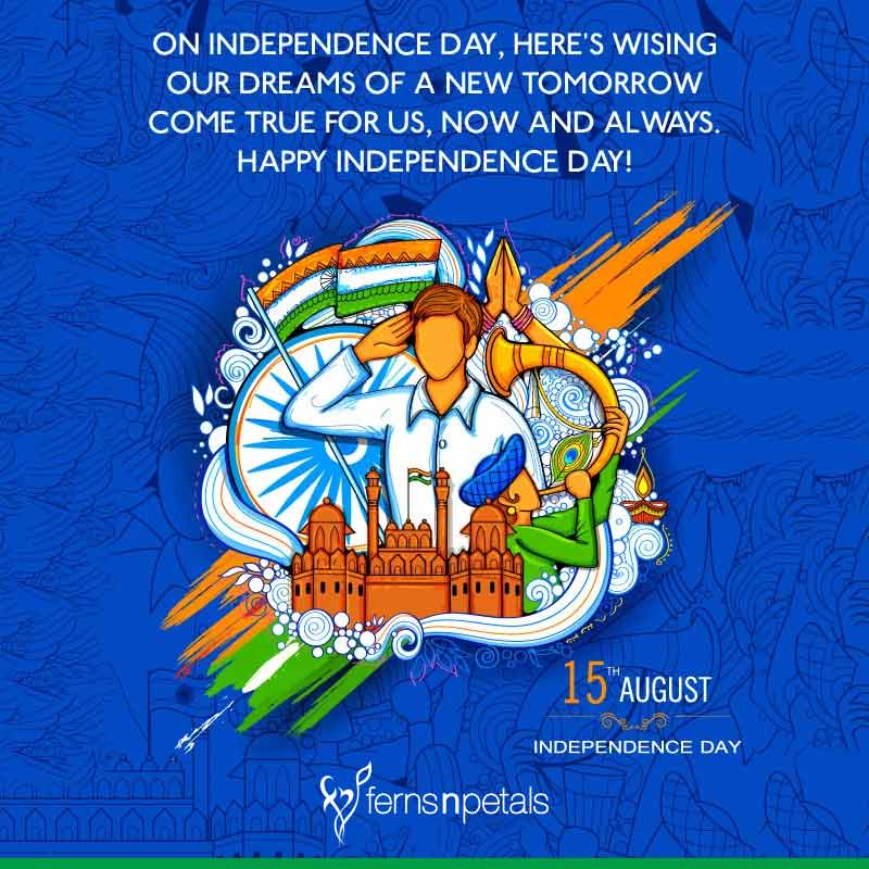 30+ Happy Independence Day Quotes, Wishes, Messages and Greetings ...