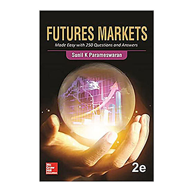 Buy/Send Futures Markets: Made Easy With 250 Questions And Answers ...