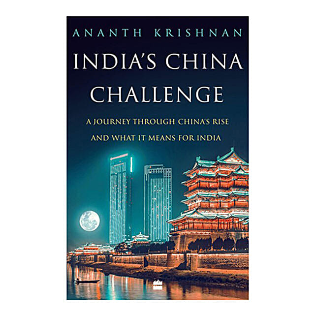 Buy/Send India’S China Challenge- A Journey Through China’S Rise And ...